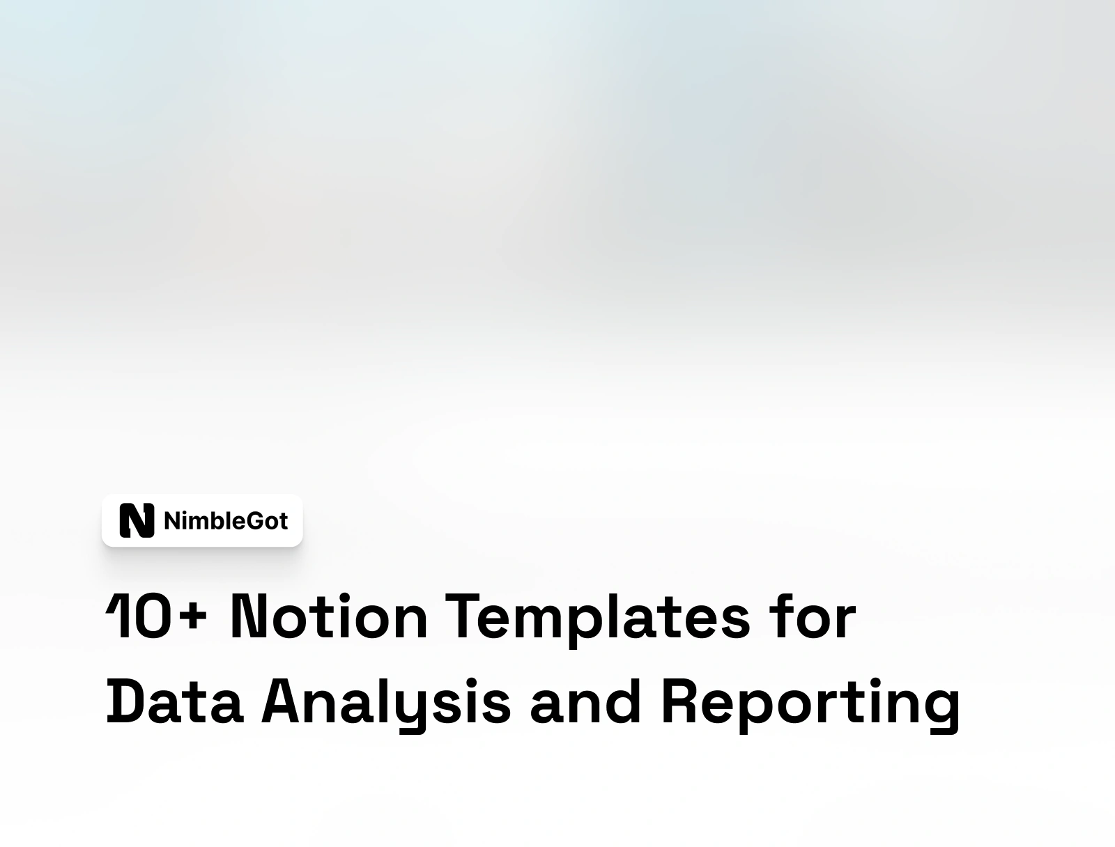 10+ Notion Templates for Data Analysis and Reporting - Best Notion ...