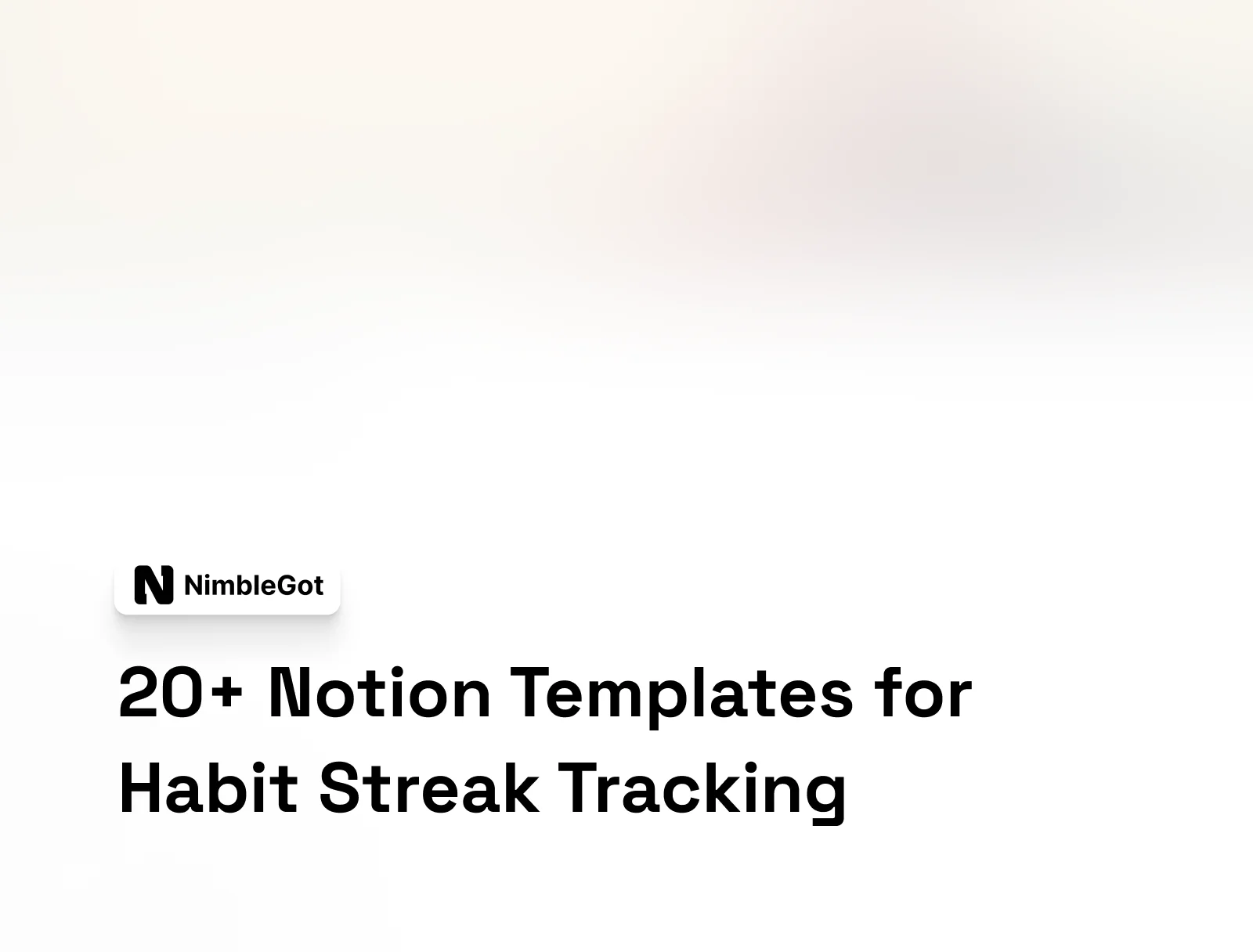 20+ Notion Templates for Habit Streak Tracking - Best Notion Templates ...
