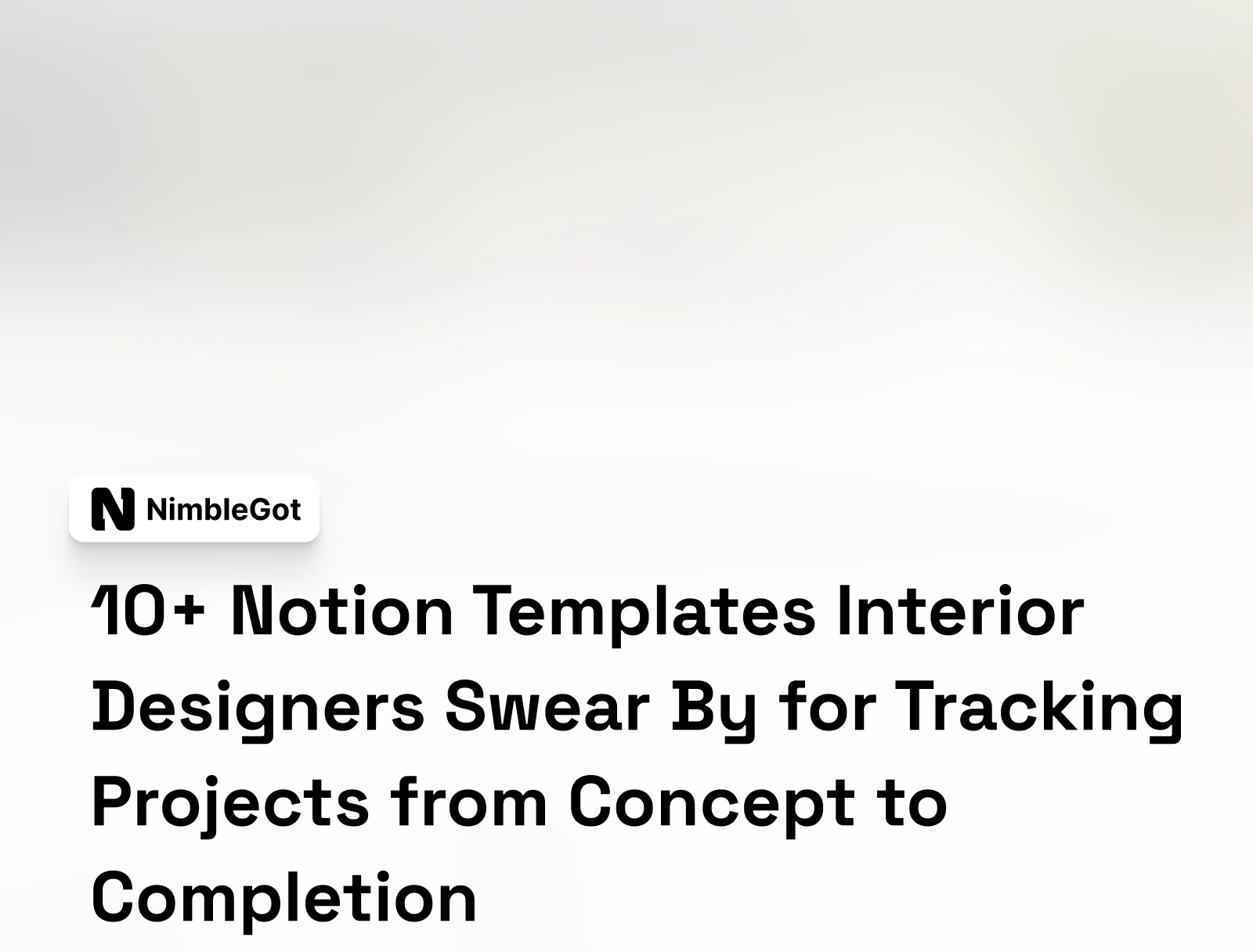 10+ Notion Templates Interior Designers Swear By for Tracking Projects ...
