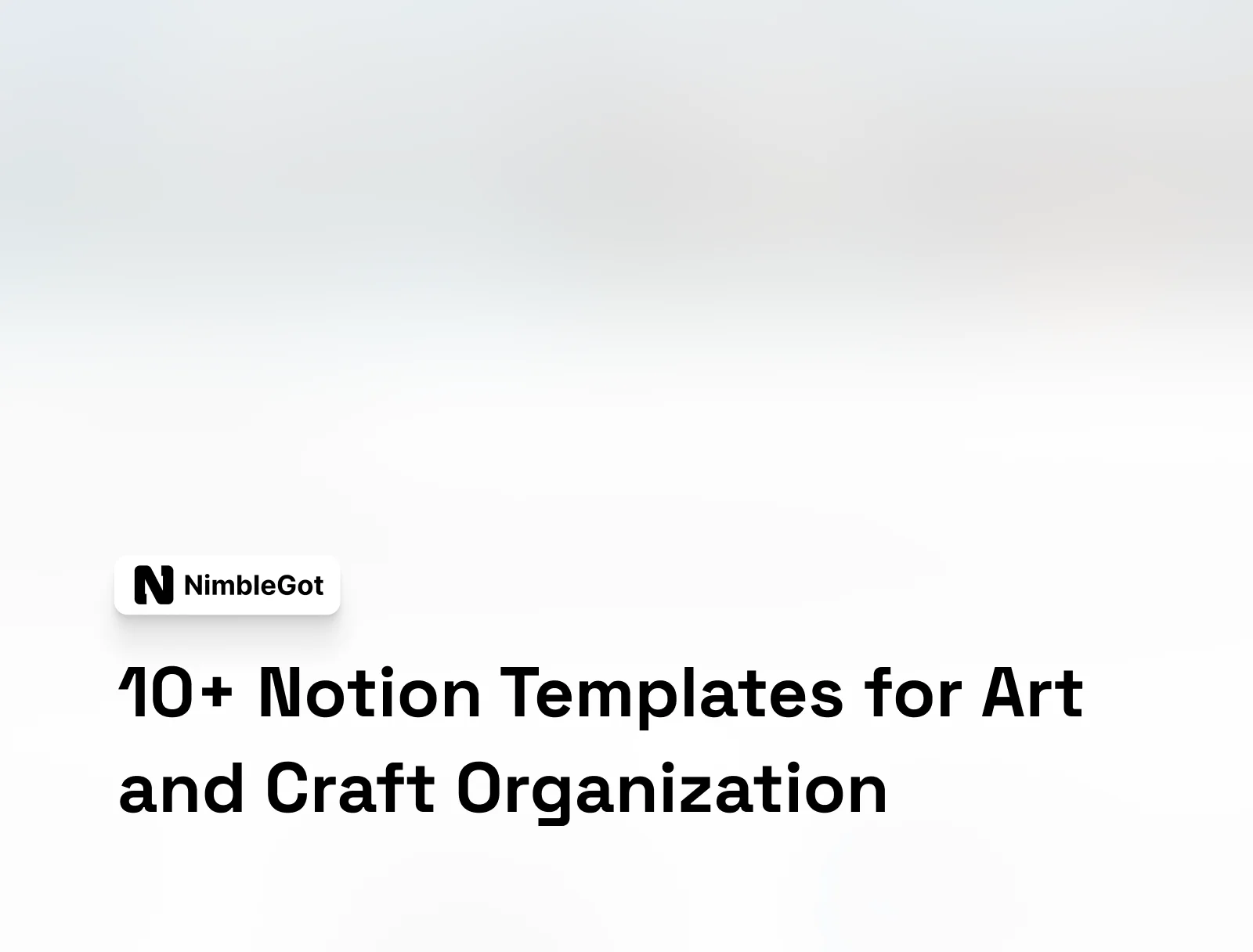 10+ Notion Templates for Art and Craft Organization - Best Notion ...